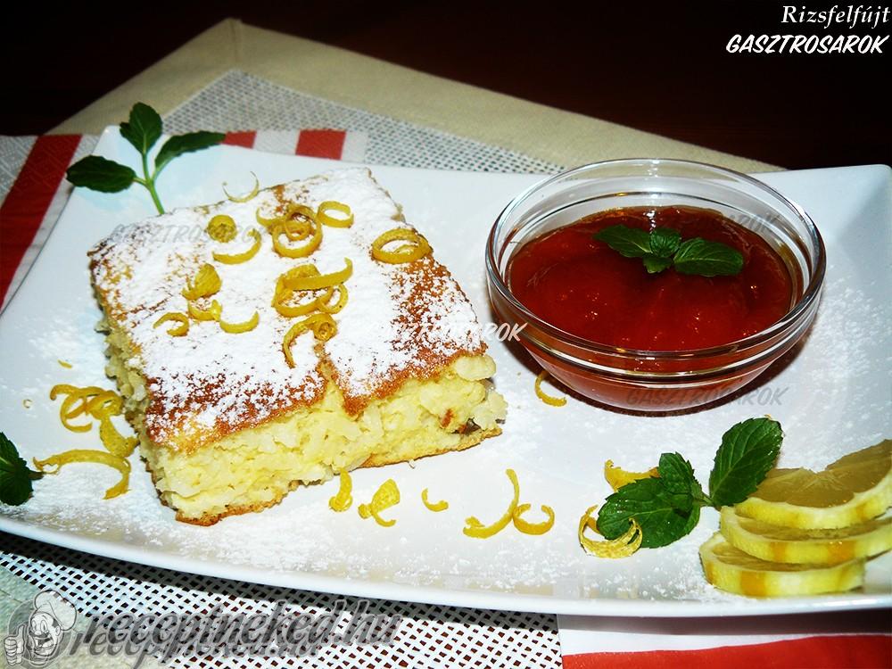 Rizsfelfújt recept Balog Erika konyhájából - Receptneked.hu